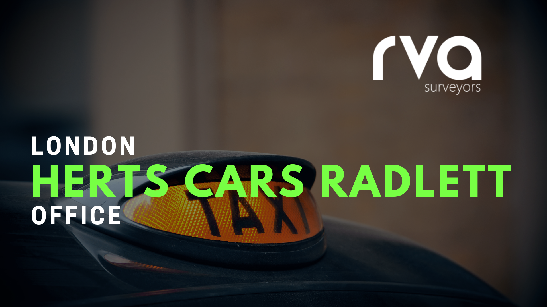 Herts Cars Radlett - London | Office - RVA Surveyors